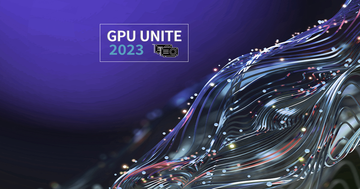 GPU UNITE 2023 -online | イベント | GPU UNITE